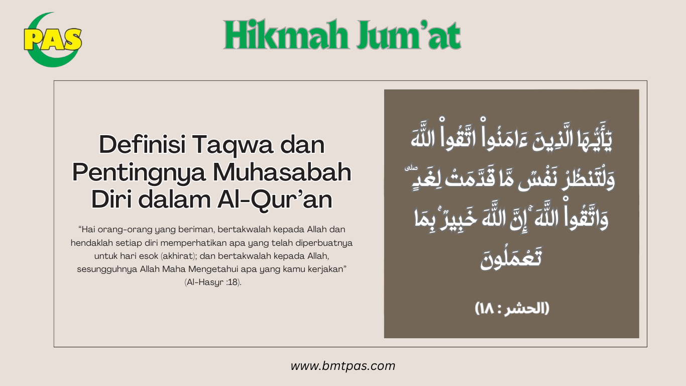 Definisi Taqwa dan Pentingnya Muhasabah Diri dalam Al-Qur’an - BMT PAS